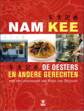 Nam Kee: The Biggest Little Chinese Restaurant in Amsterdam – The ...